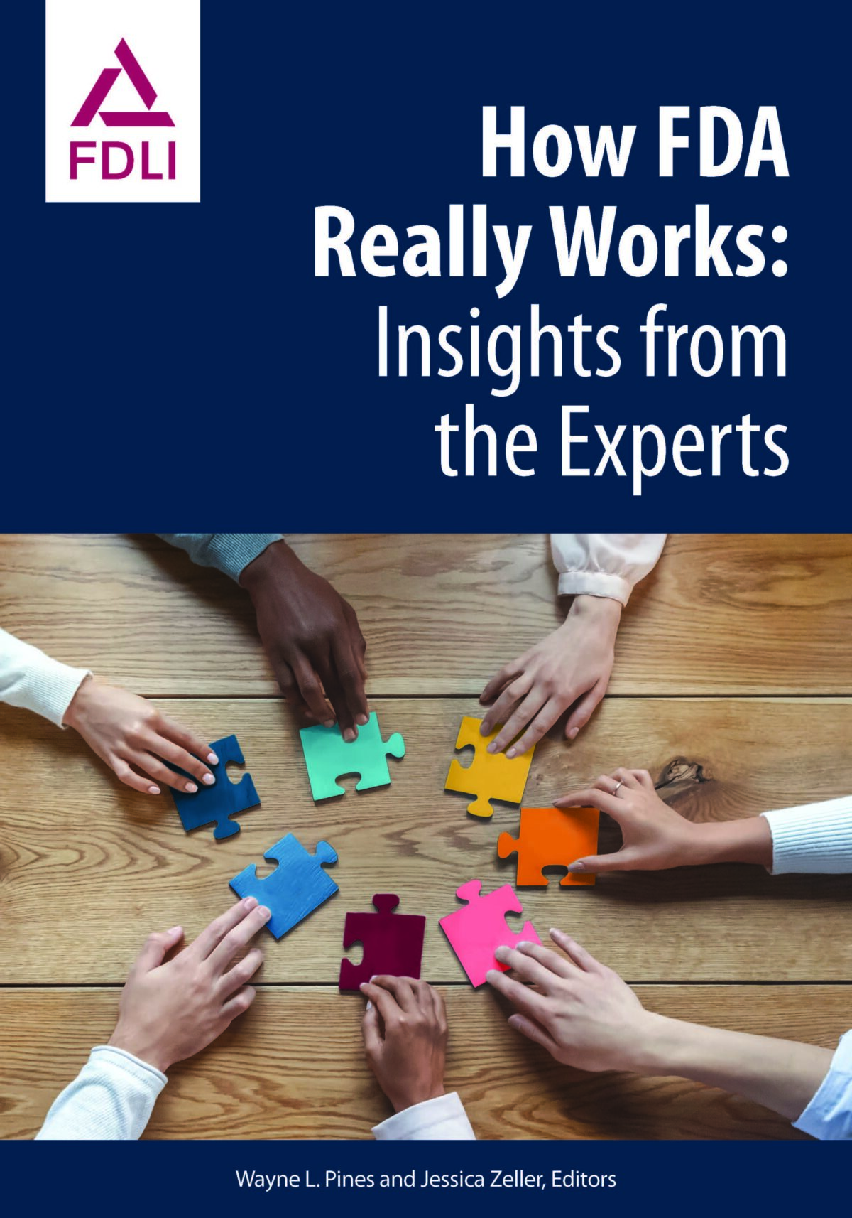 How FDA Really Works: Insights from the Experts - Food and Drug Law ...