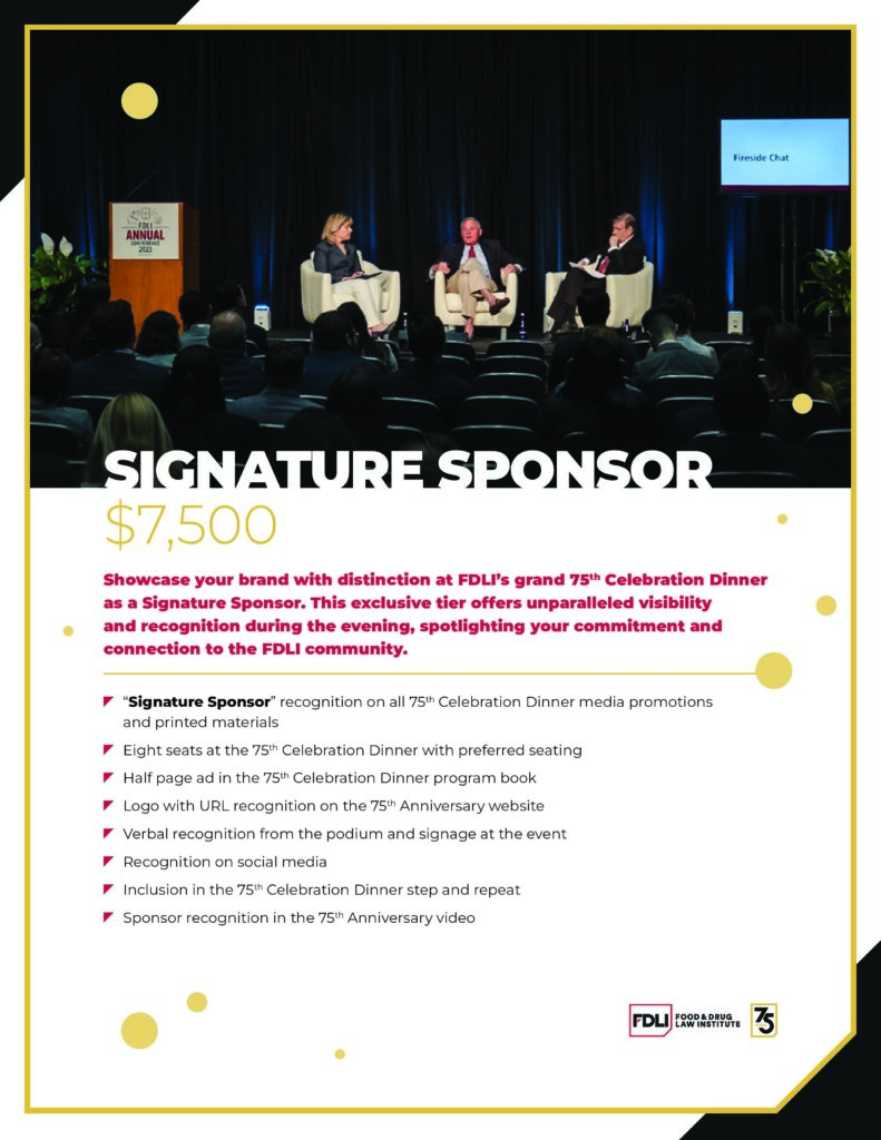 75th Anniversary Celebration Sponsorship Packages - Food and Drug Law ...